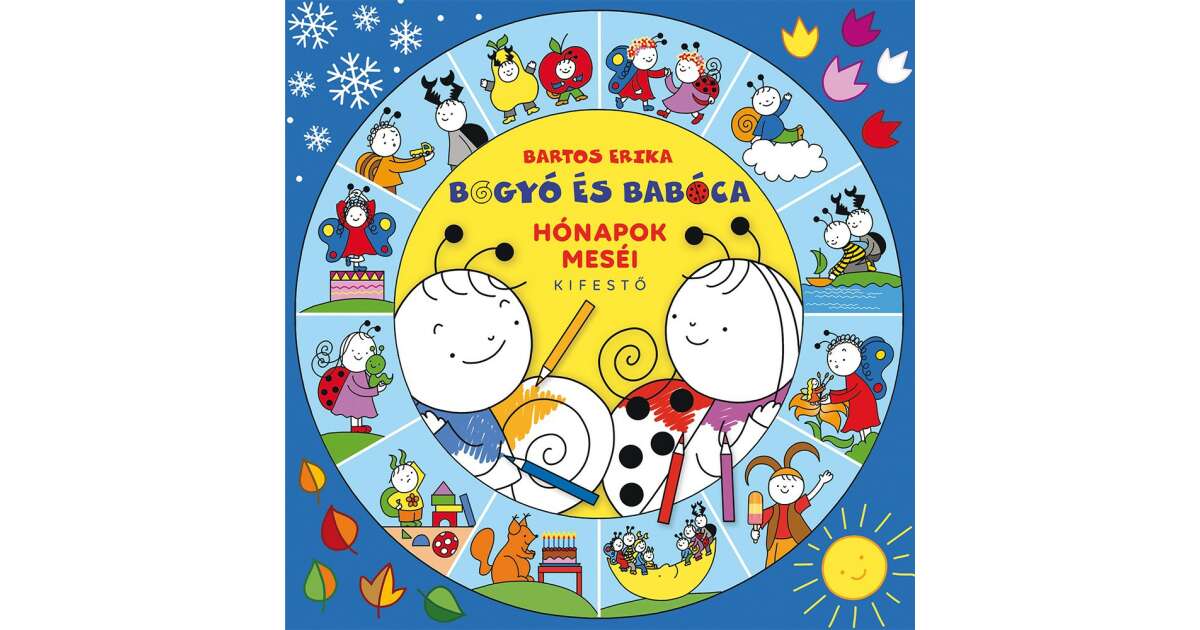 Bogyó és Babóca hónapok meséi - kifestő | Pepita.hu